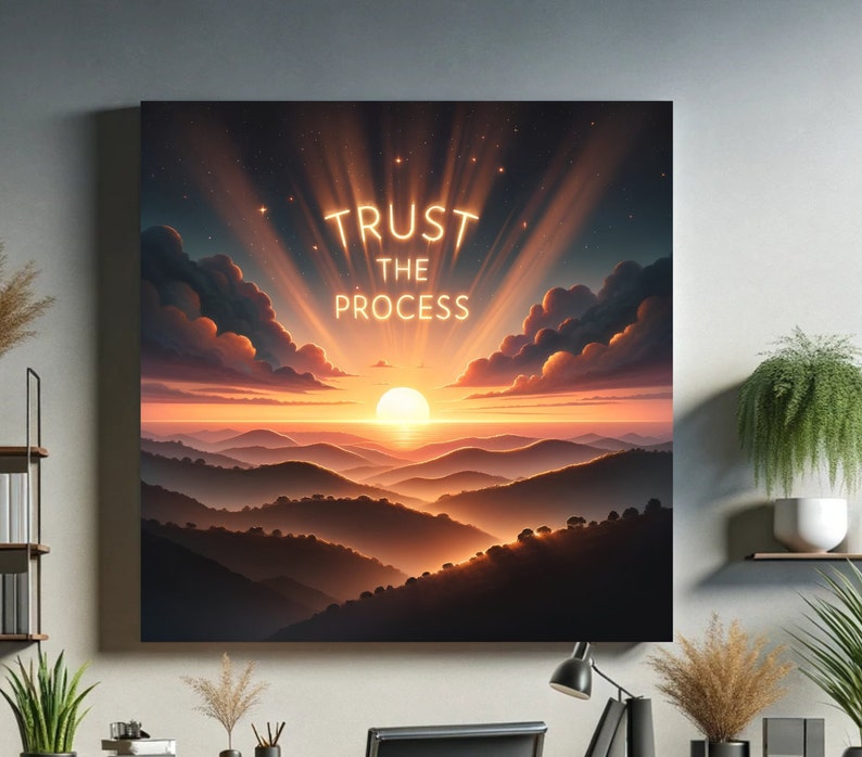 Trust the Process Sunrise Canvas, Inspirational Morning Hills Landscape ...