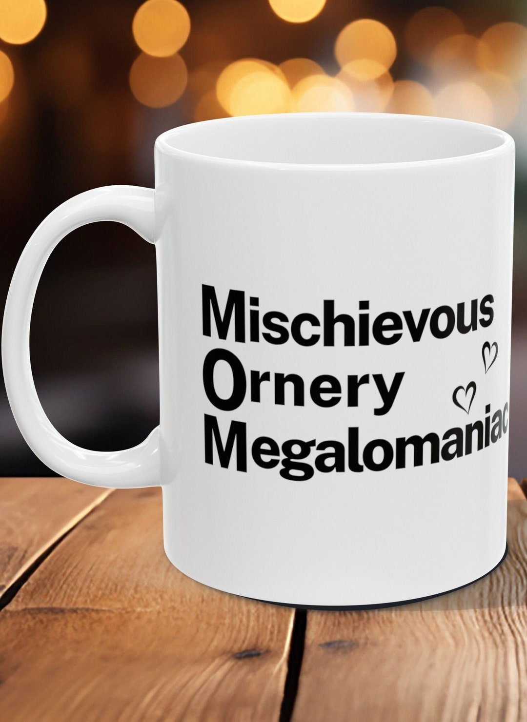 Cute Mom Means Mischievous Ornery Mug, Funny Best Mommy Ever Gag ...