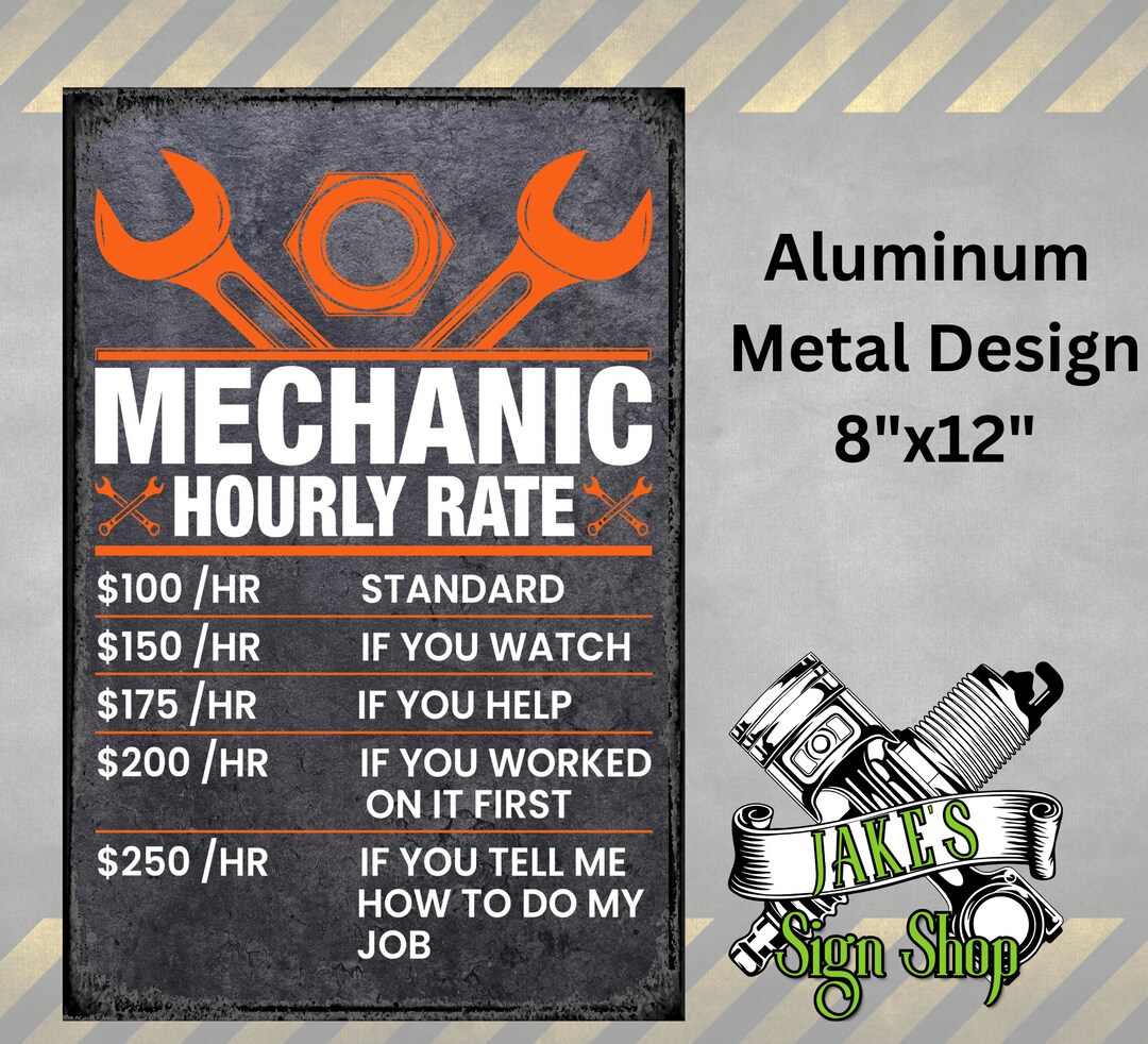 Mechanic Hourly Rate - Dad Grandpa Uncle Brother Garage Shop Sign - Men ...