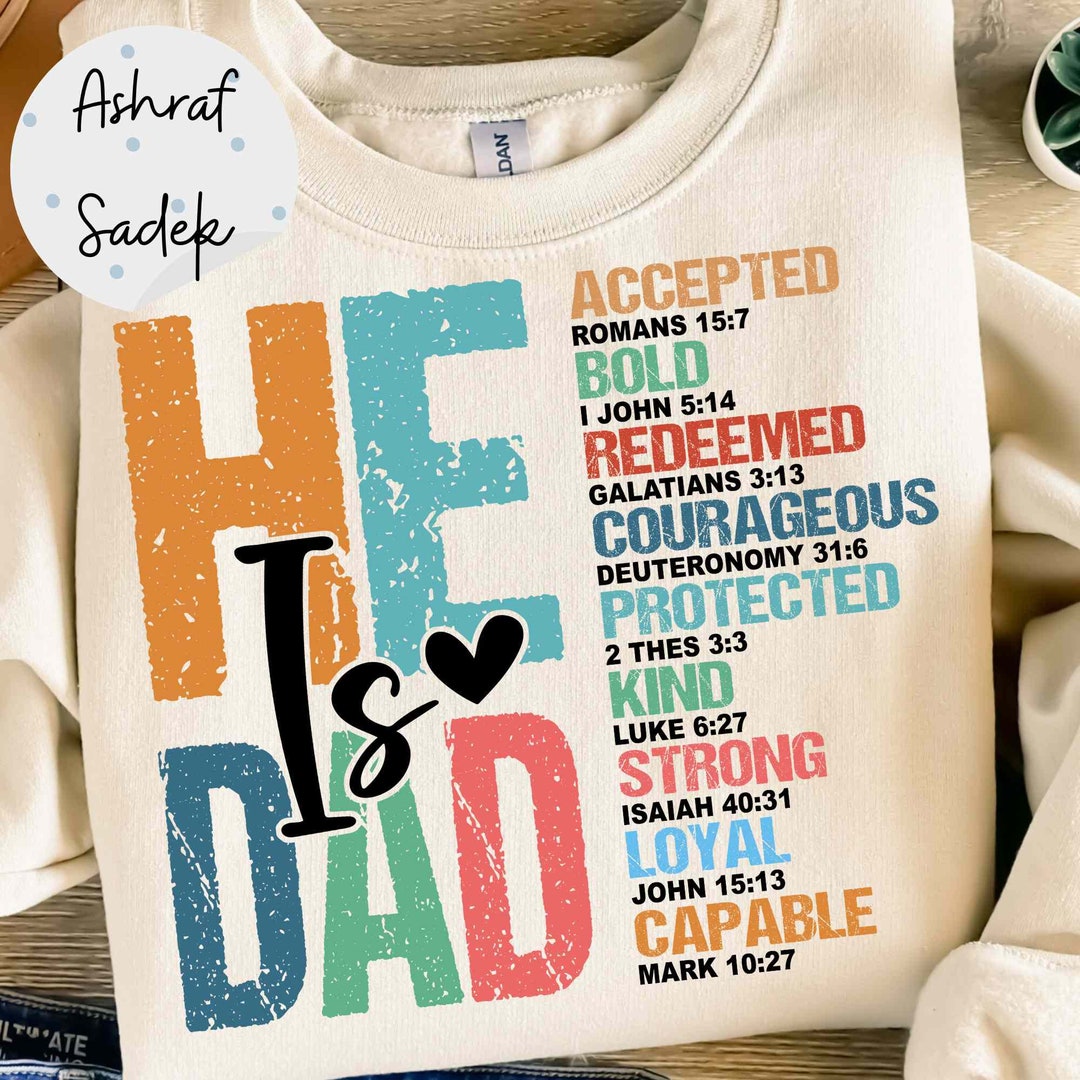 He is Dad PNG, Father Day Png, Funny Dad Png, Gift for Dad, Dad Png ...