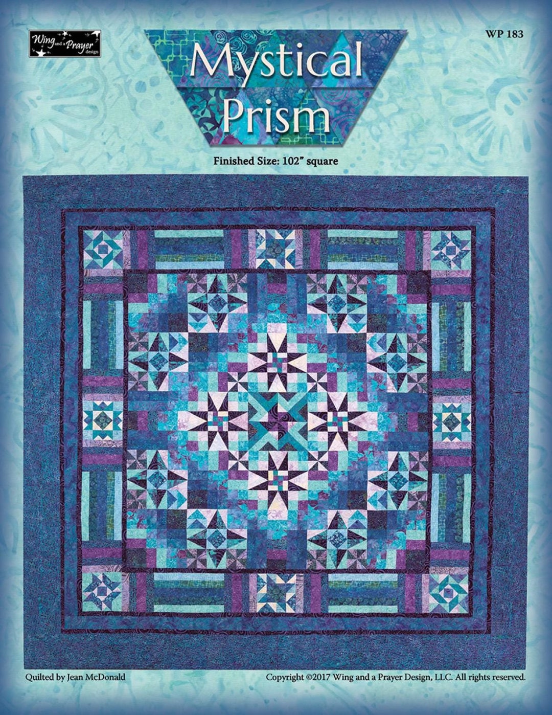 Mystical Prism Quilt Pattern 102 X 102 From Wing and a Prayer Design ...