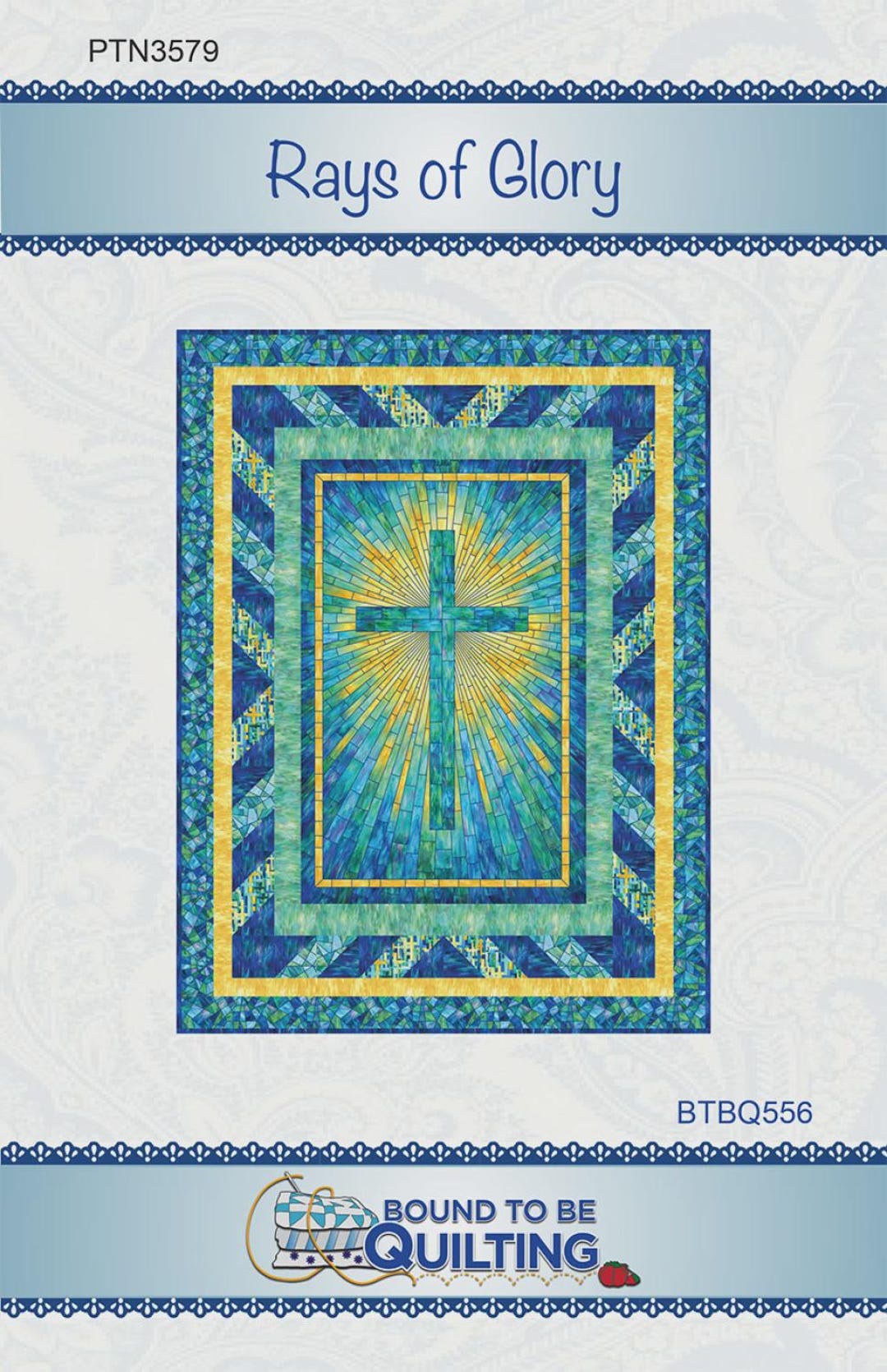Rays of Glory Quilt Pattern 50 X 66 From Bound to Be Quilting, LLC by ...