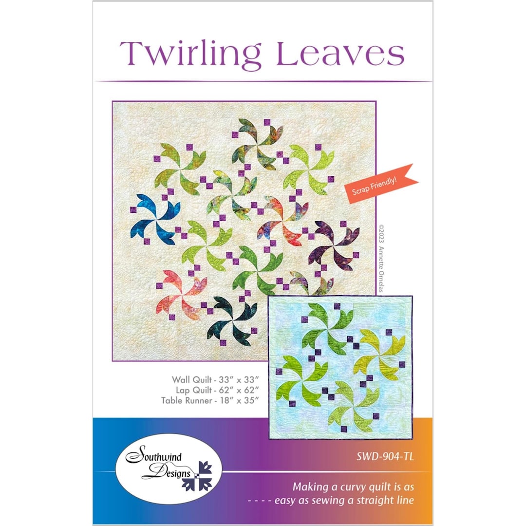 Twirling Leaves Quilt Pattern 62 X 62 Multi-size From Southwind Designs ...
