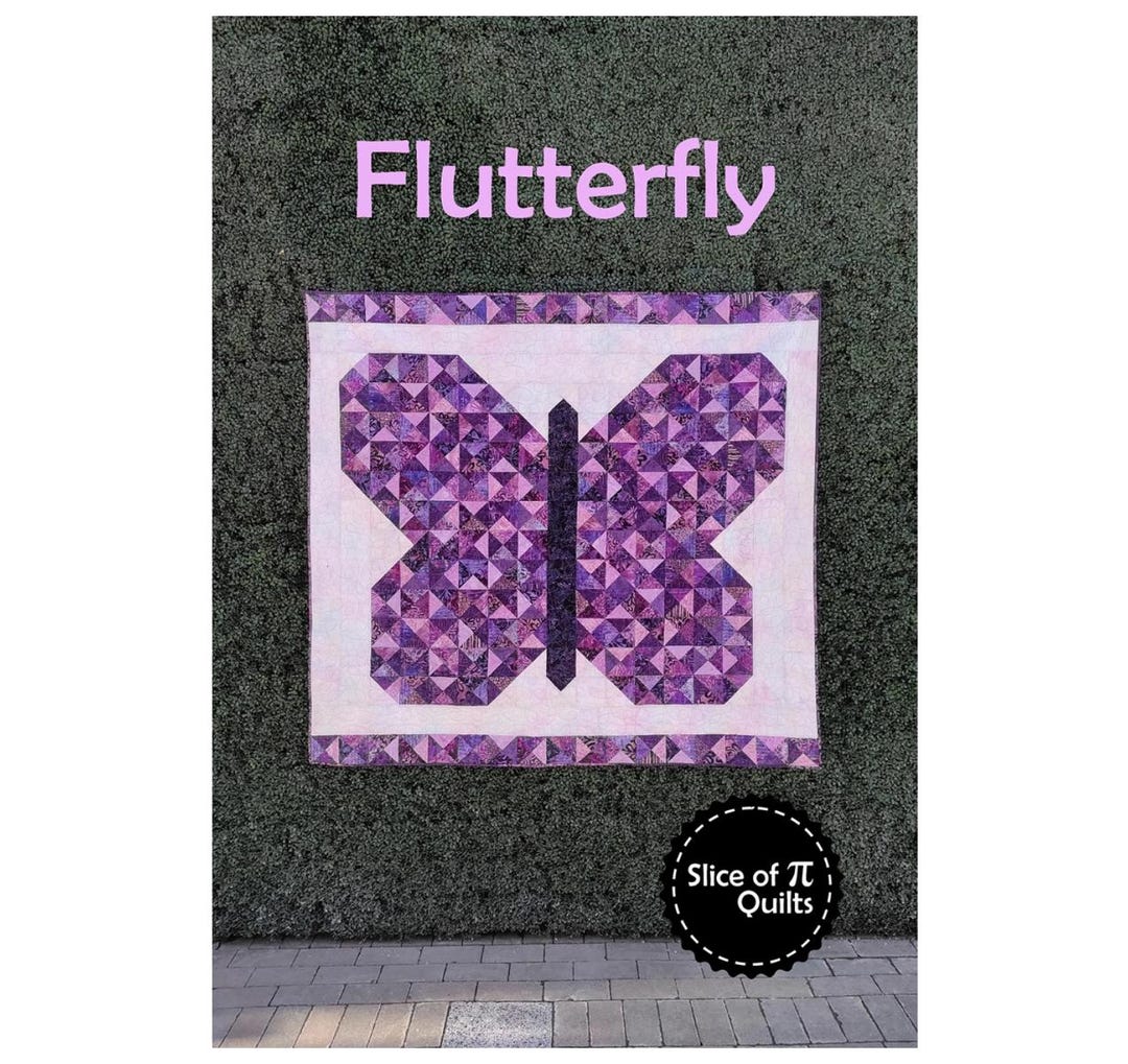 Flutterfly Quilt Pattern From Slice of Pi Quilts by Piland, Laura 68 X ...
