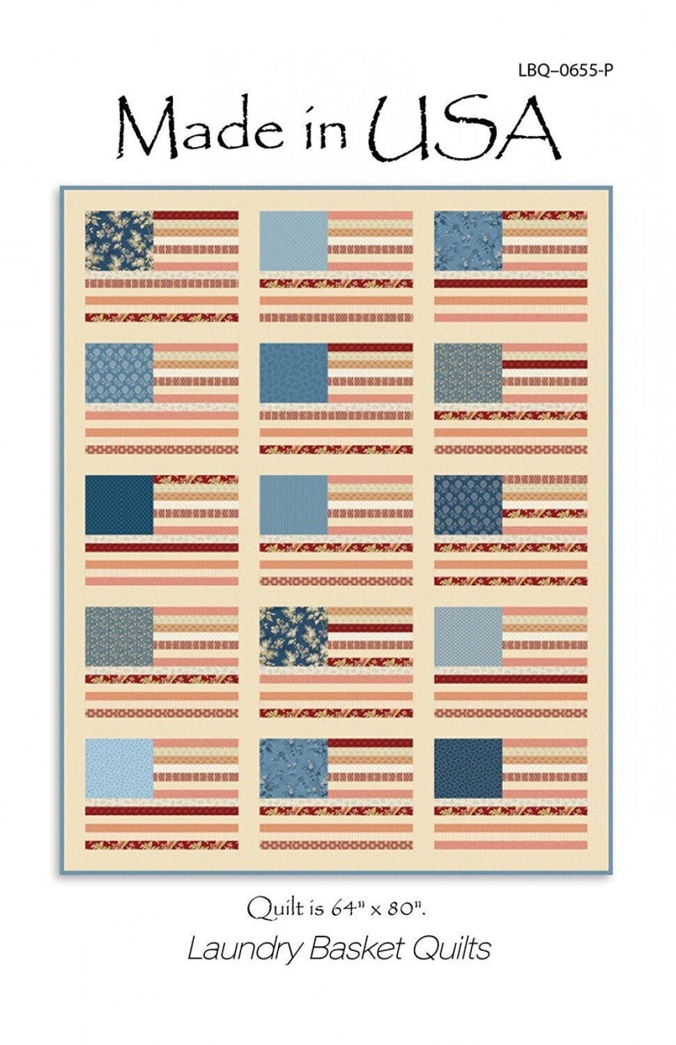 Made in USA Quilt Pattern From Laundry Basket Quilts by Sitar, Edyta 64 ...