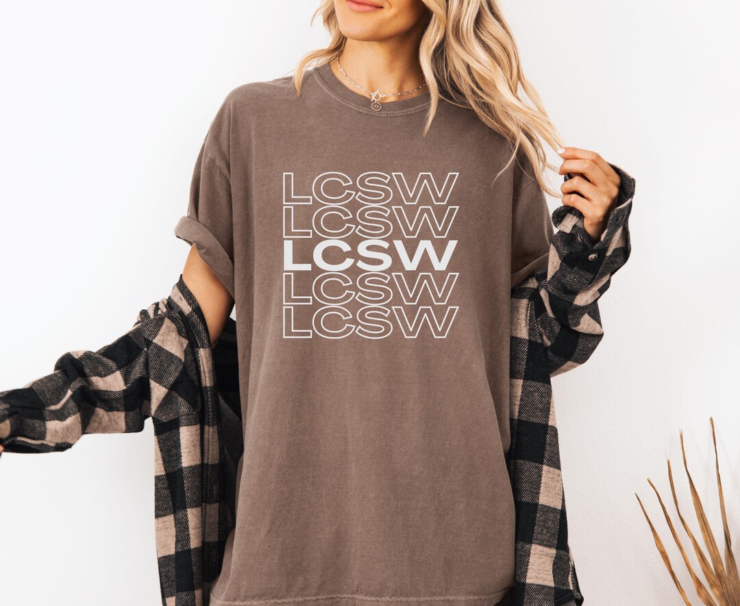LCSW Shirt | Licenced Clinical Social Worker | LCSW Tshirt | Social ...
