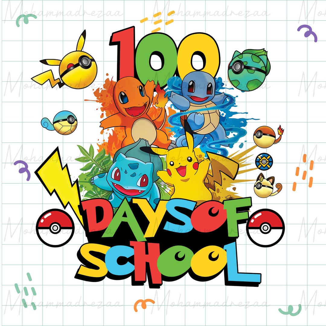 100 Days of School Pokemon Png, Happy 100 Days of School Png, 100 Days ...