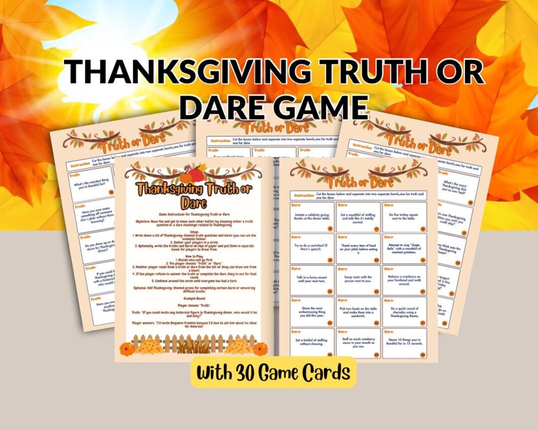 Thanksgiving Truth or Dare Game | Printable Holiday Games for Family ...