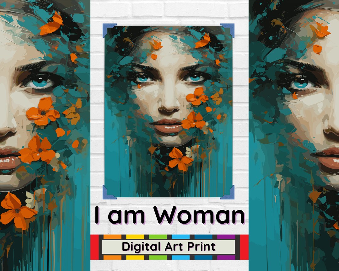I Am Woman Digital Print Art Work Jpeg 300ppi Wall Printable Download ...