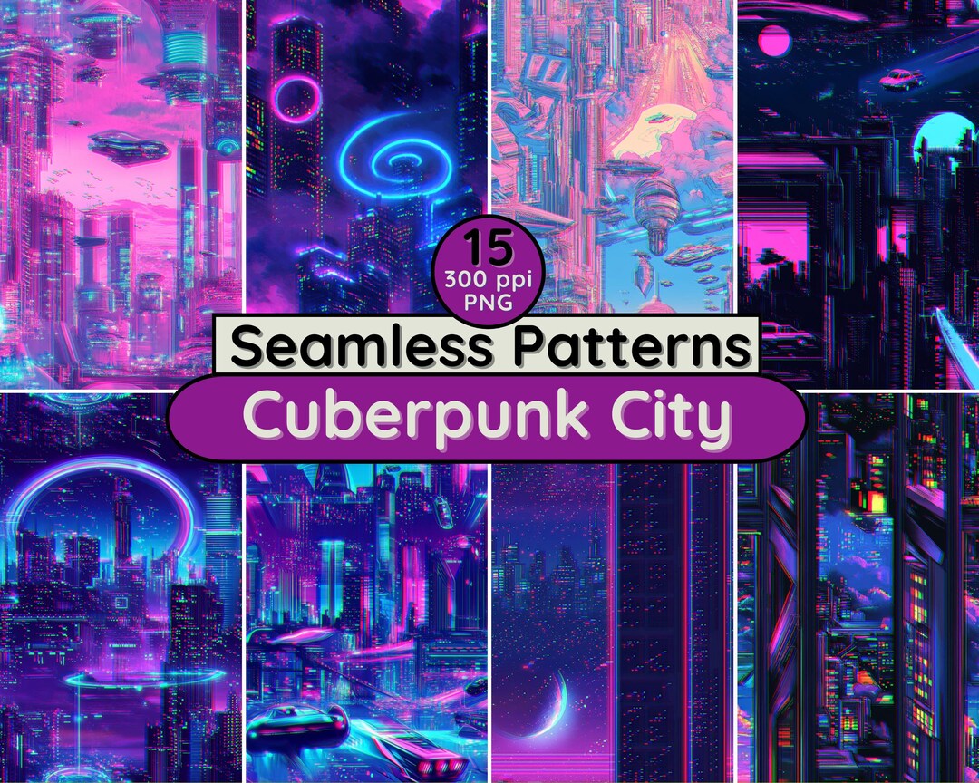 Cyberpunk City Seamless Patterns: Neon Sci-fi Digital Backgrounds (PNG ...