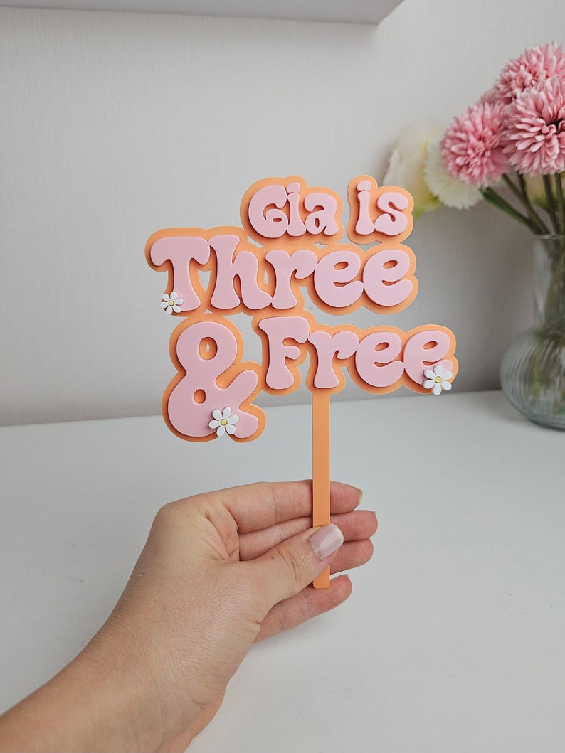 Three and Free Topper | Daisy Topper | Daisy Themed Cake Decor | Third ...