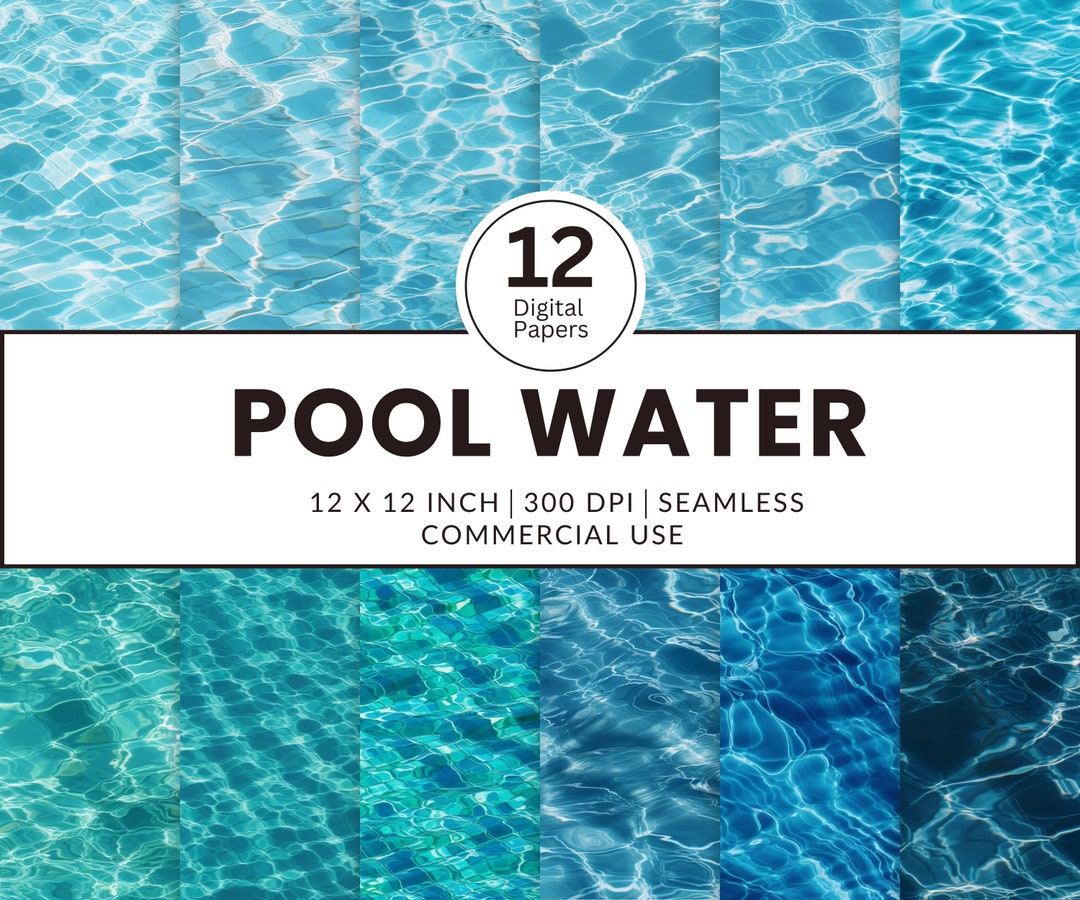12 Pool Water Digital Papers, Seamless Patterns, 12x12, Pool Surface ...