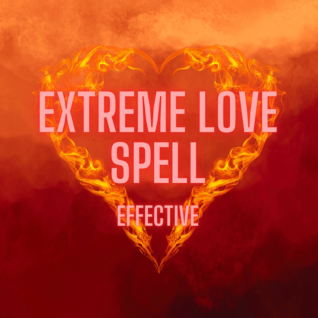 EXTREME LOVE SPELL for Deep Connection and Lasting Love | Love Spell ...