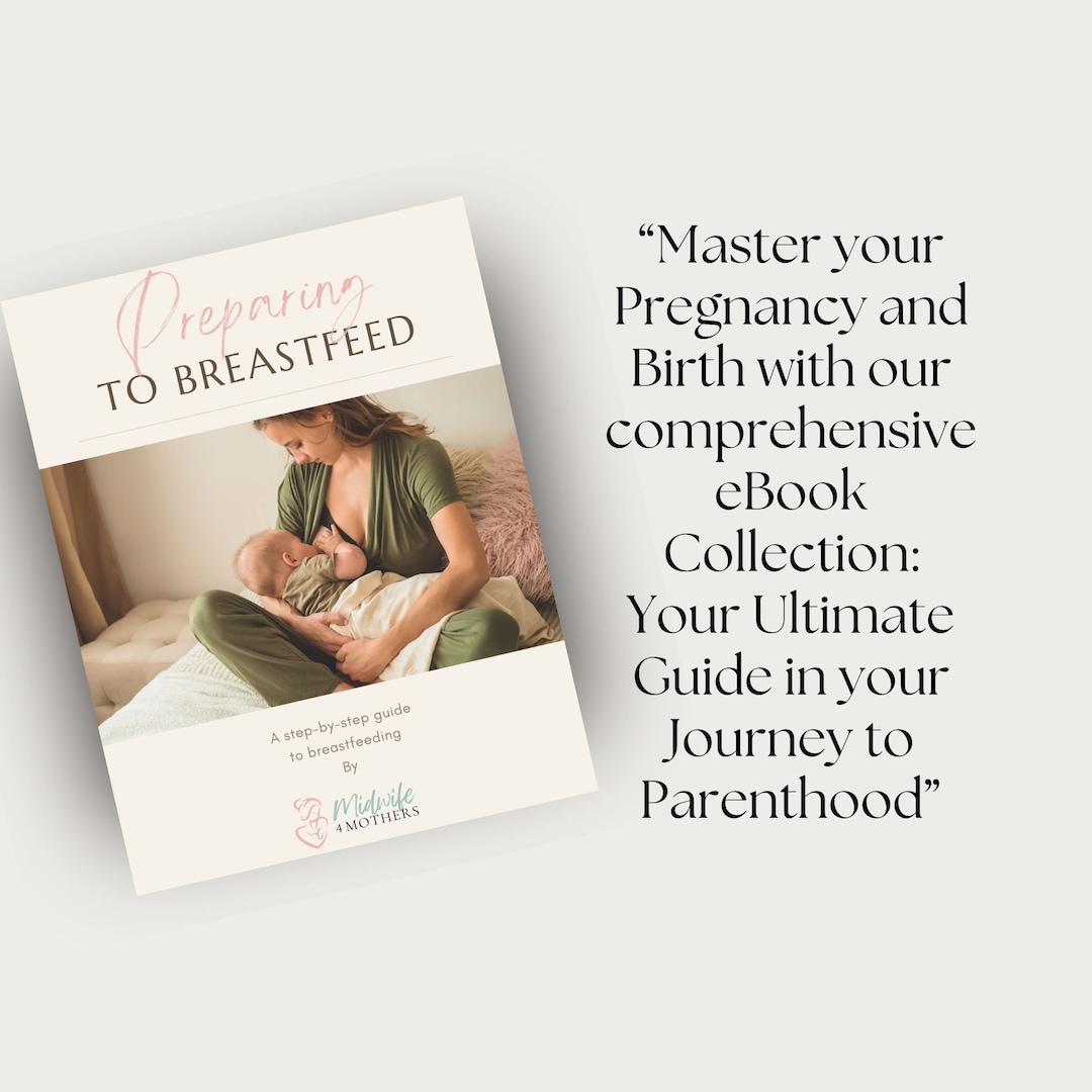 Preparing to Breastfeed: A Step by Step Guide to Breastfeeding ...