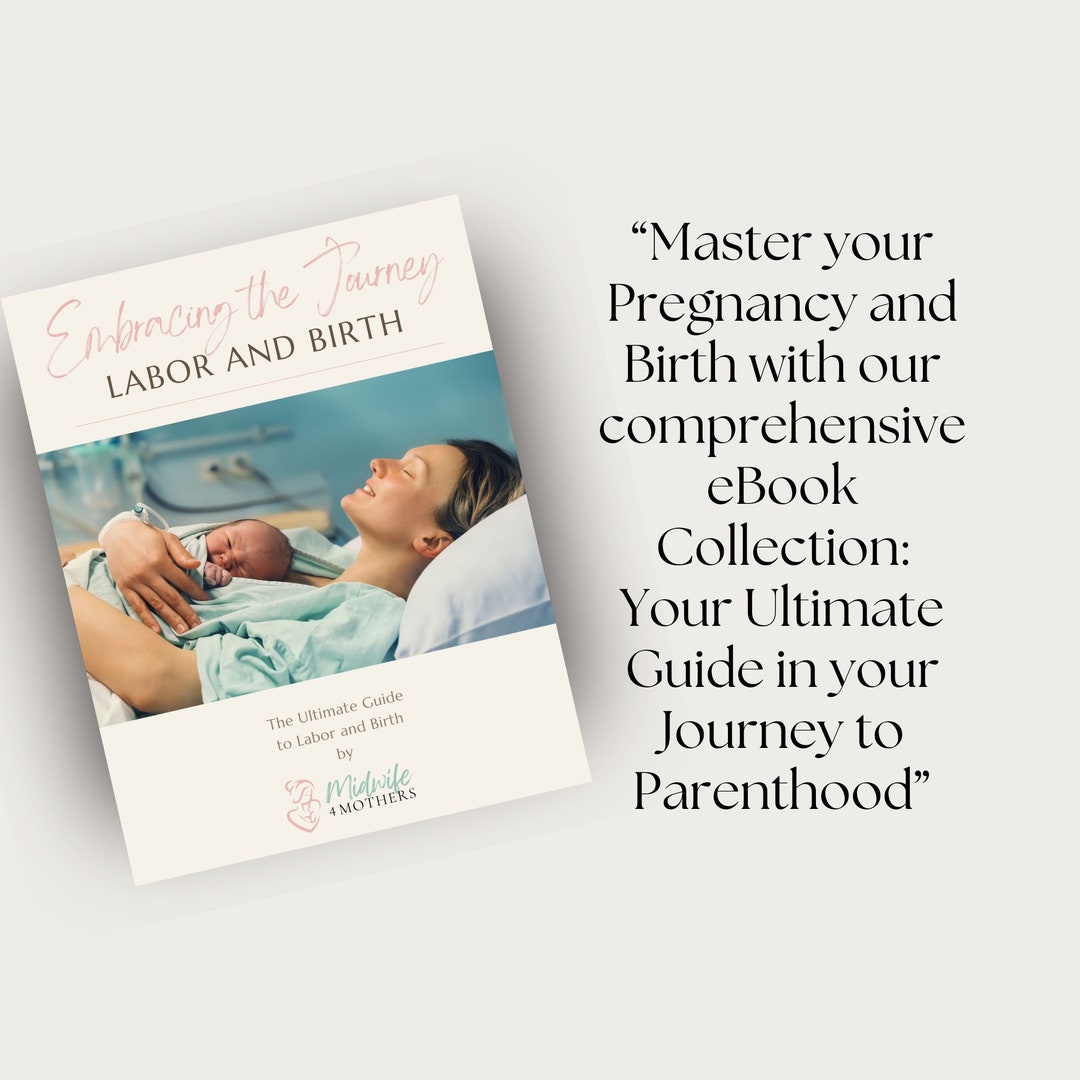 Labor & Birth 77 page the Ultimate Guide to Labor and Birth Navigating ...