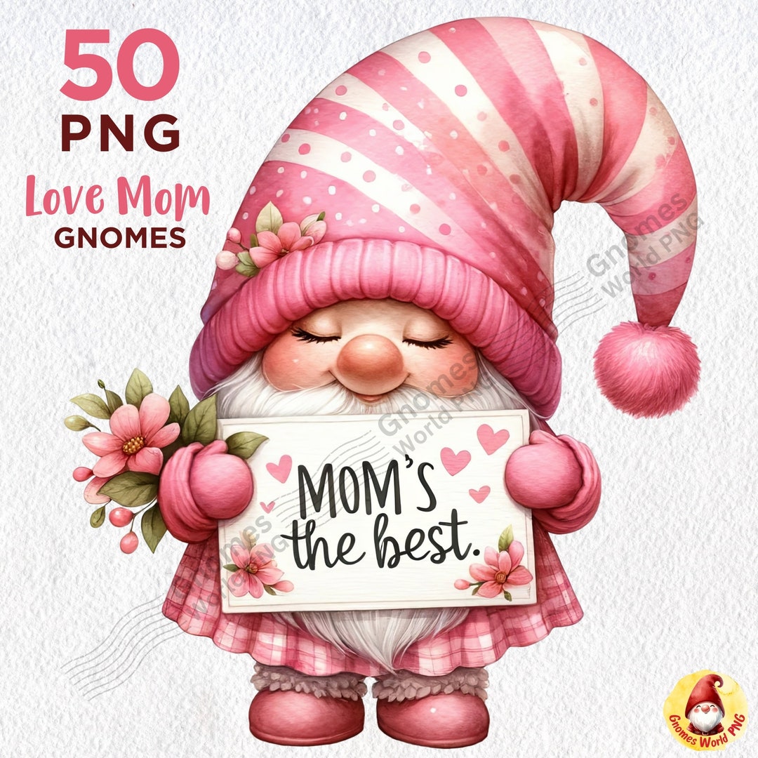 Mother's Day Gnomes Clipart, Love Mom Gnome Png, Mother's Day Png, Gift ...