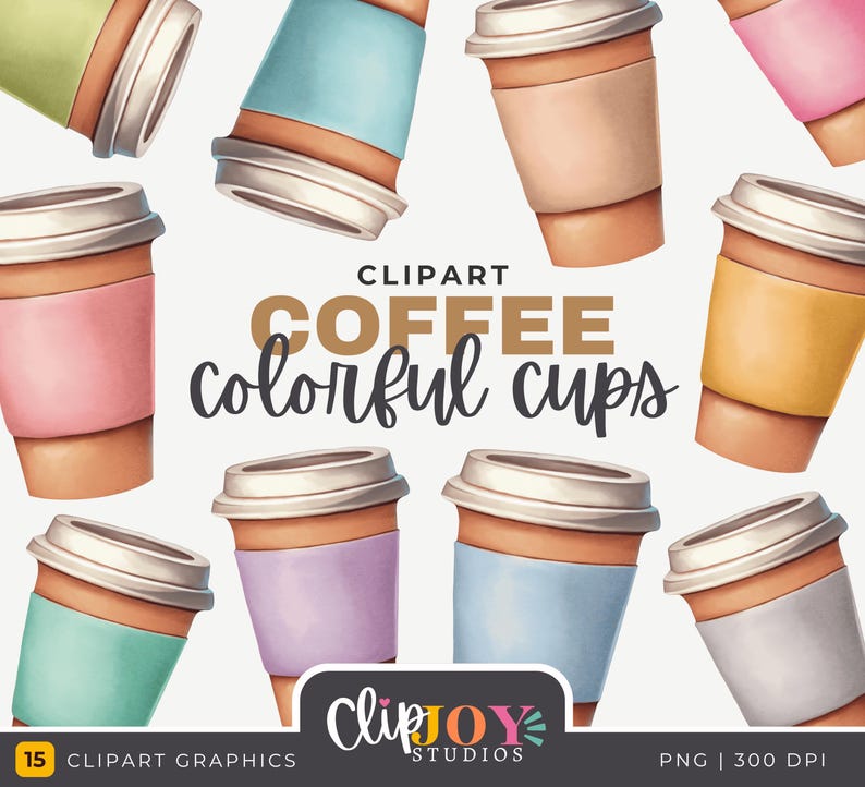 Cute Coffee Lover Cup Clipart, Barista Colorful Beverage to Go Cup ...