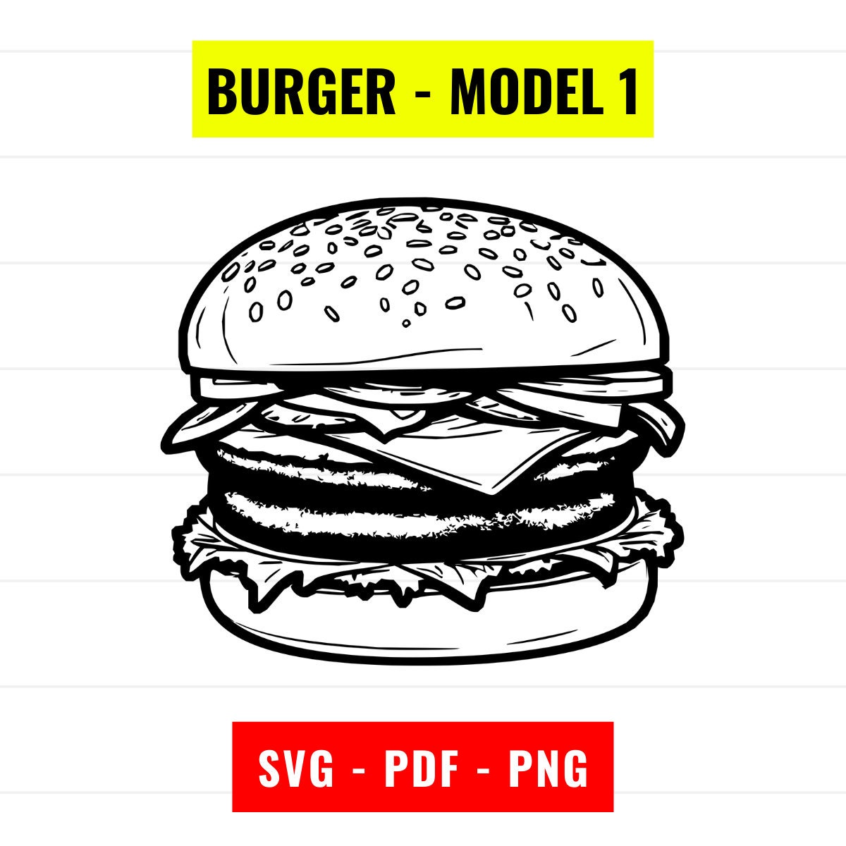 Burger SVG, Burger Outline, PNG, PDF, Burger Vector for Cricut, Burger ...