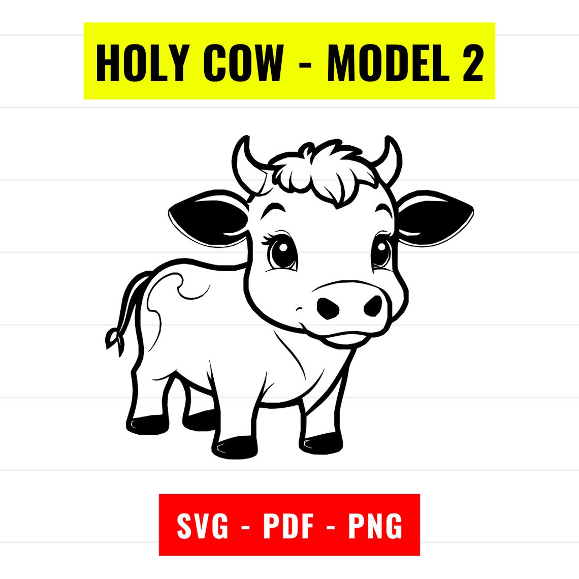 Cute Holy Cow SVG, Baby Cow Outline, Holy Cow Vector, Cow PNG 300 Dpi ...