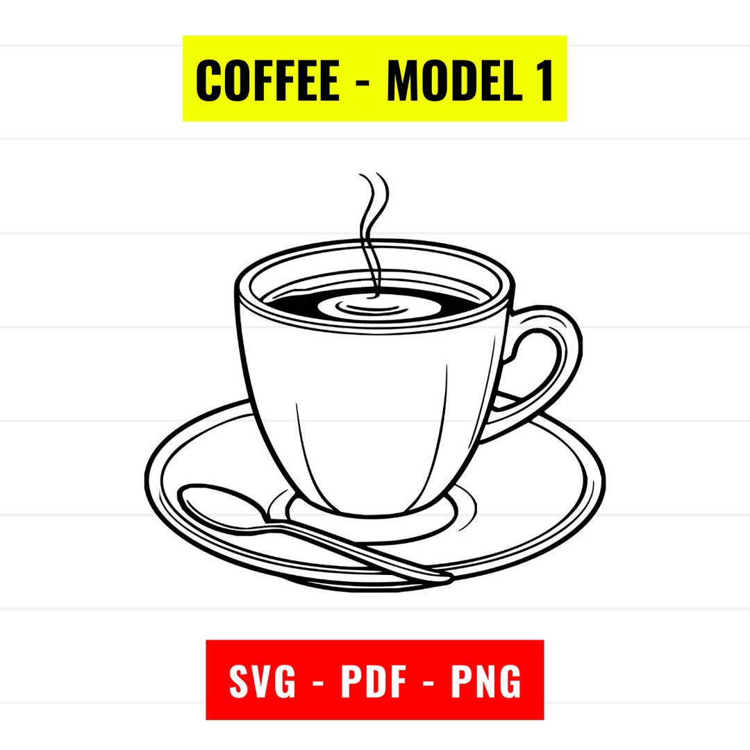 Coffee SVG, Coffee Outline Vector, Coffee PNG 300 Dpi, PDF, Coffee Cup ...