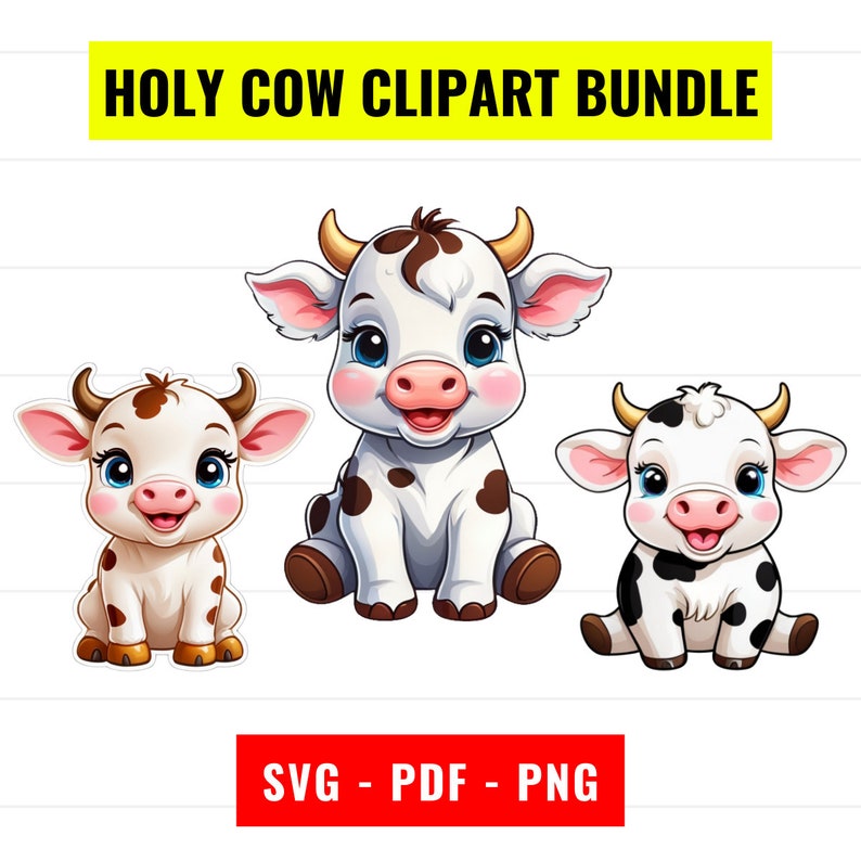 Clipart Cute Baby Cow SVG, Holy Cow Svg Bundle, PNG, PDF Cute Baby Cow ...