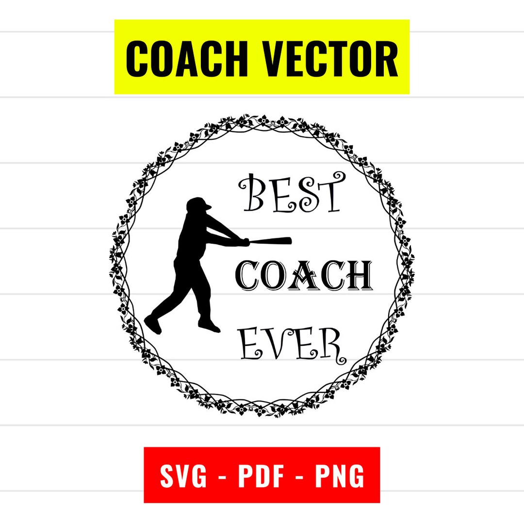 Coach SVG, Best Coach Outline Svg, PNG, PDF Best Coach Vector for ...