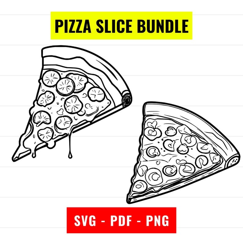 Pizza SVG, Pizza Slice Outline Svg, PNG, PDF, Pizza Vector for Cricut ...