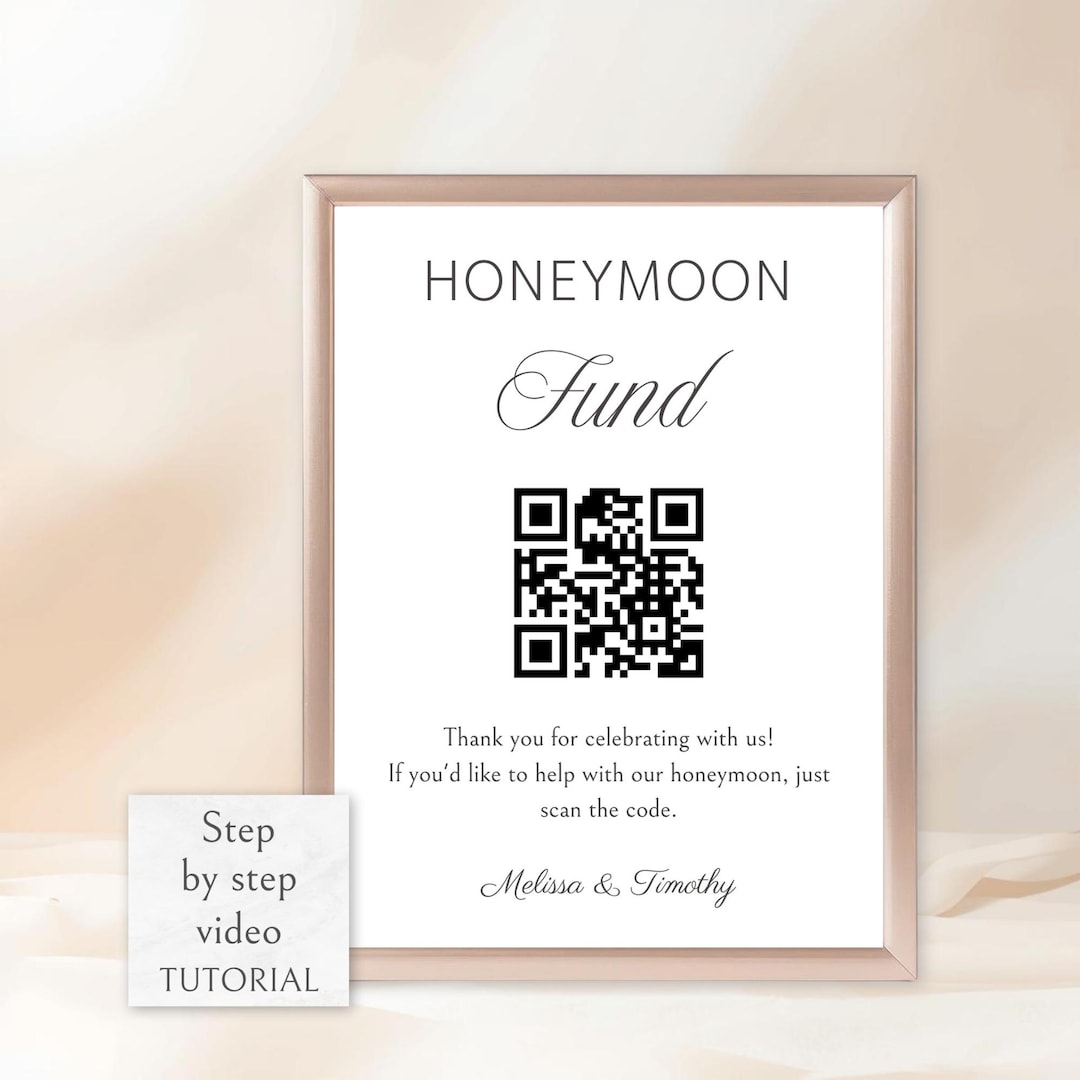 Honeymoon Fund QR Code Sign Template, Wedding Honeymoon Fund Template ...