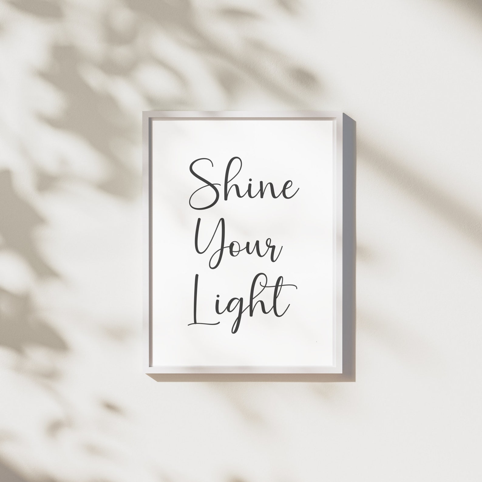 Shine Your Light Print: Motivational Quote Poster (digital Download) - Etsy