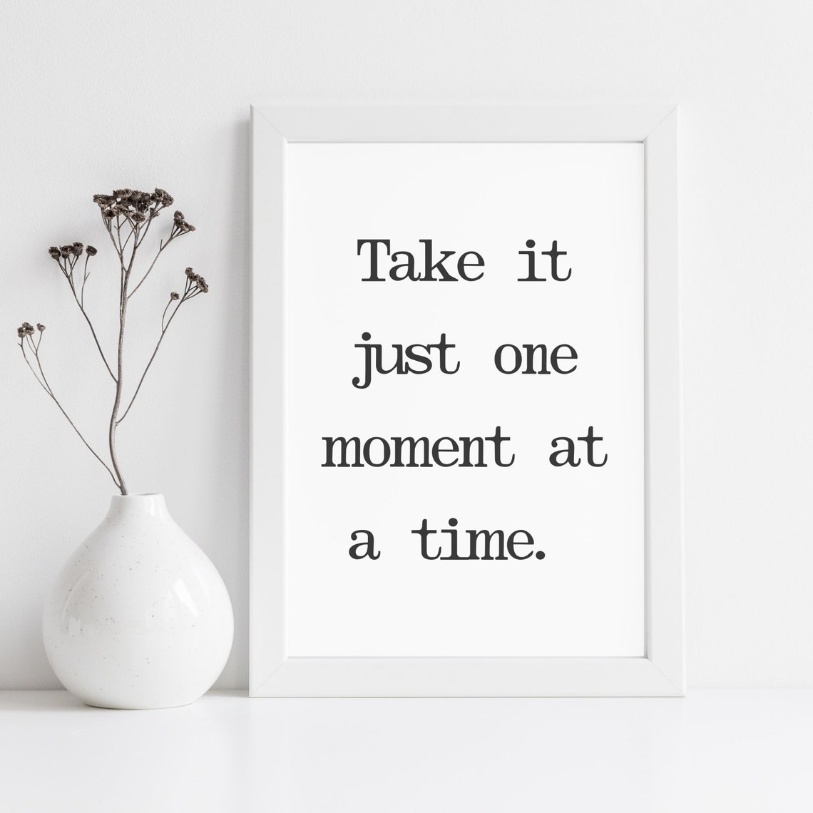 Positive Affirmation Print: One Moment at a Time, Typography Poster ...