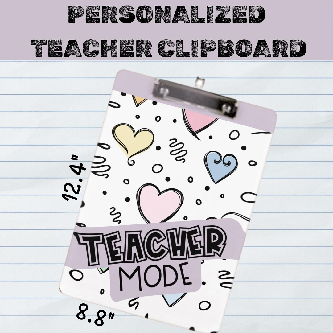 Personalized Teacher Clipboard, Teacher Mode Clipboard, Personalized ...