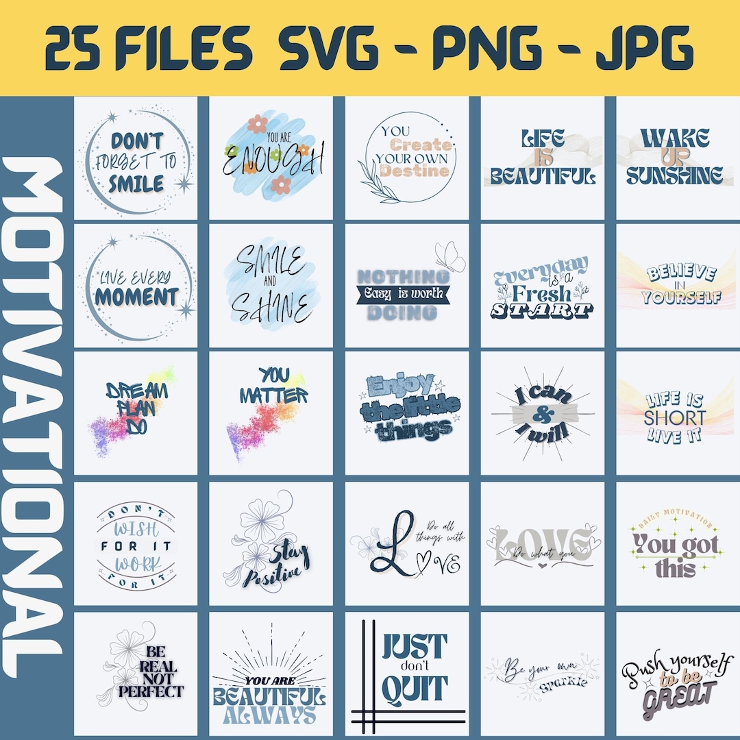 Motivational Quotes Bundle, Inspirational Quotes, Life Quotes, Cut File ...