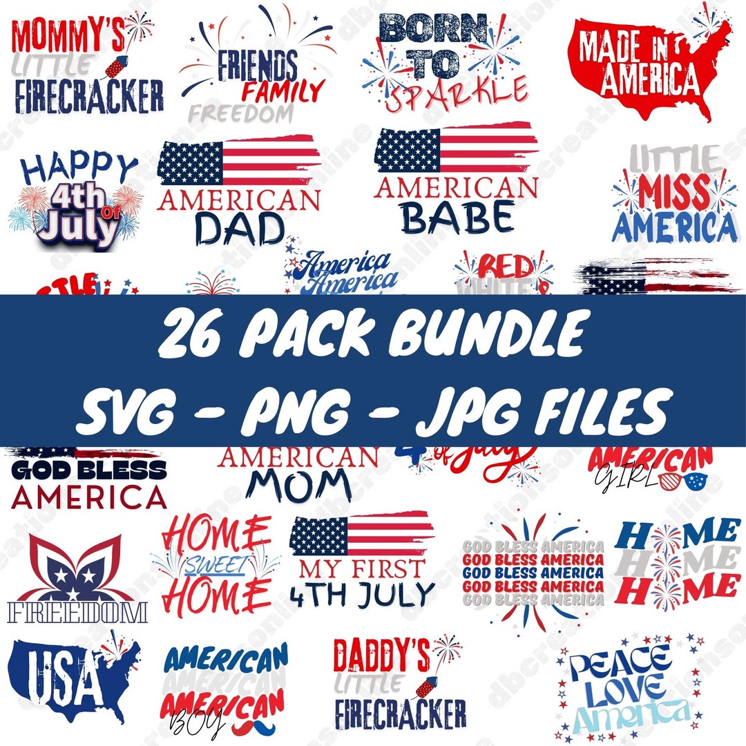 4TH of July Bundle, SVG/PNG/JPG America Files, Independence Day ...