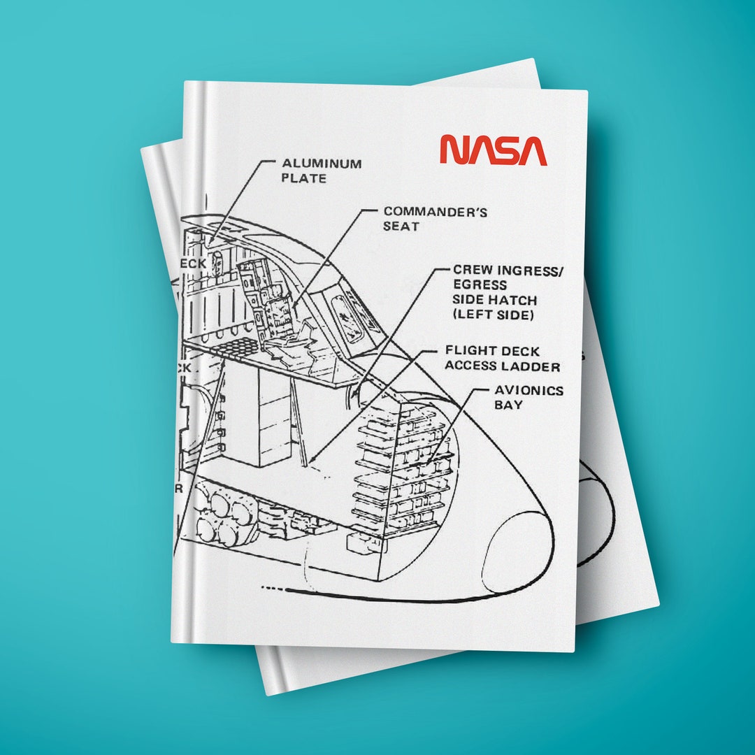 Space Shuttle Crew Module Layout Schematic Notebook. 150 Pages. Nasa ...