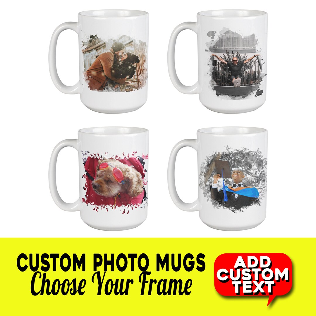 Custom Photo Mugs Choose Your Frame Personalized Coffee Mug Gift White ...
