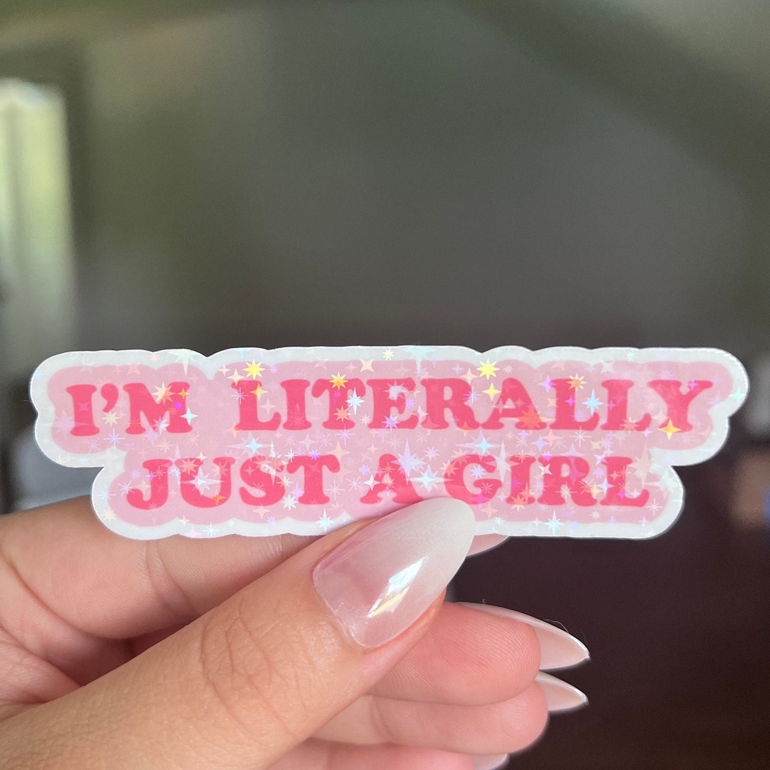 Just a Girl / Quote Sticker/ Pink/ Water-resistant Stickers ...