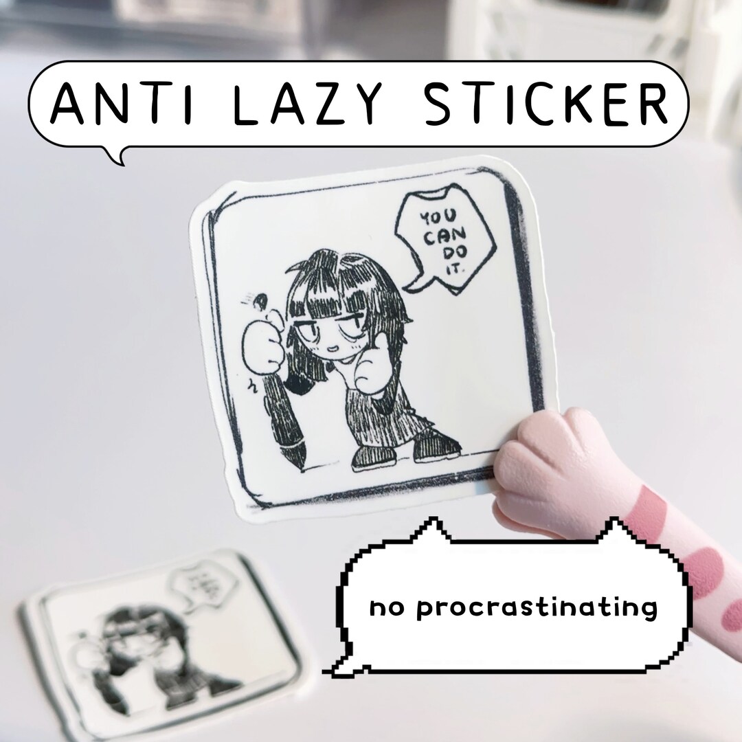 Motivational Sticker: Funny Anti-lazy Decal - Etsy