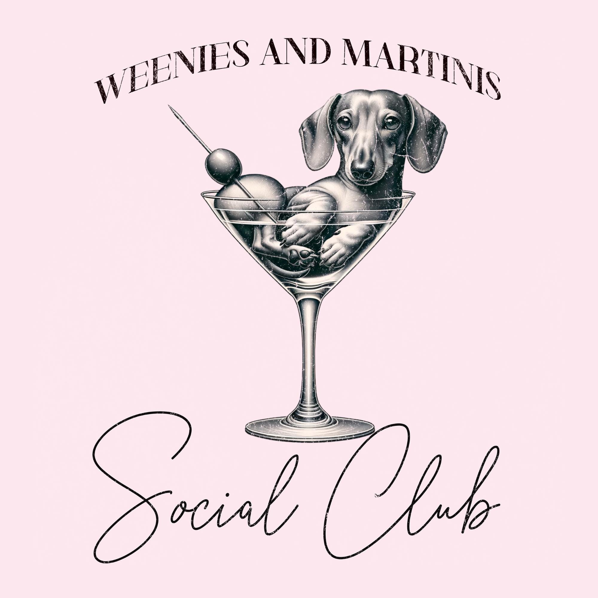 Weenies and Martinis PNG, Martini Cocktail Lover Dachshund PNG Digital ...