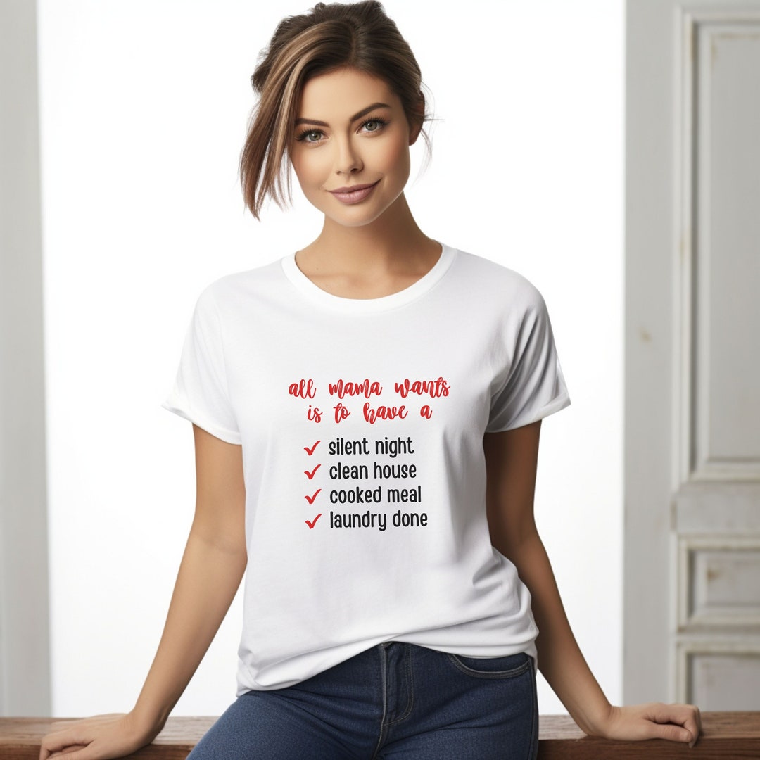 Funny Mom Wishlist Tshirt, Silly Mama Essentials Checklist Shirt ...