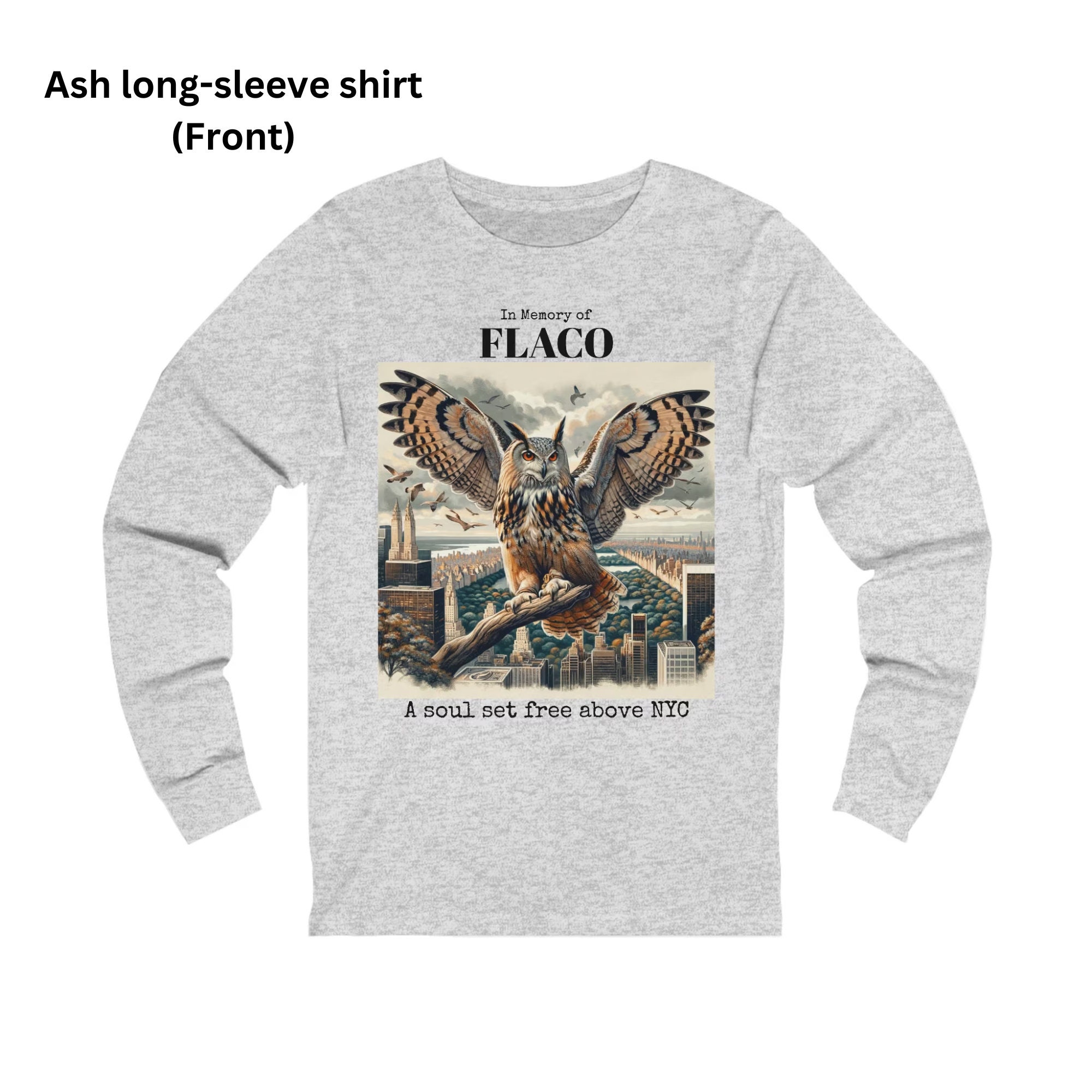 In Memory of Flaco, Flaco Unisex Long Sleeve Shirt, NYC Long Sleeve ...