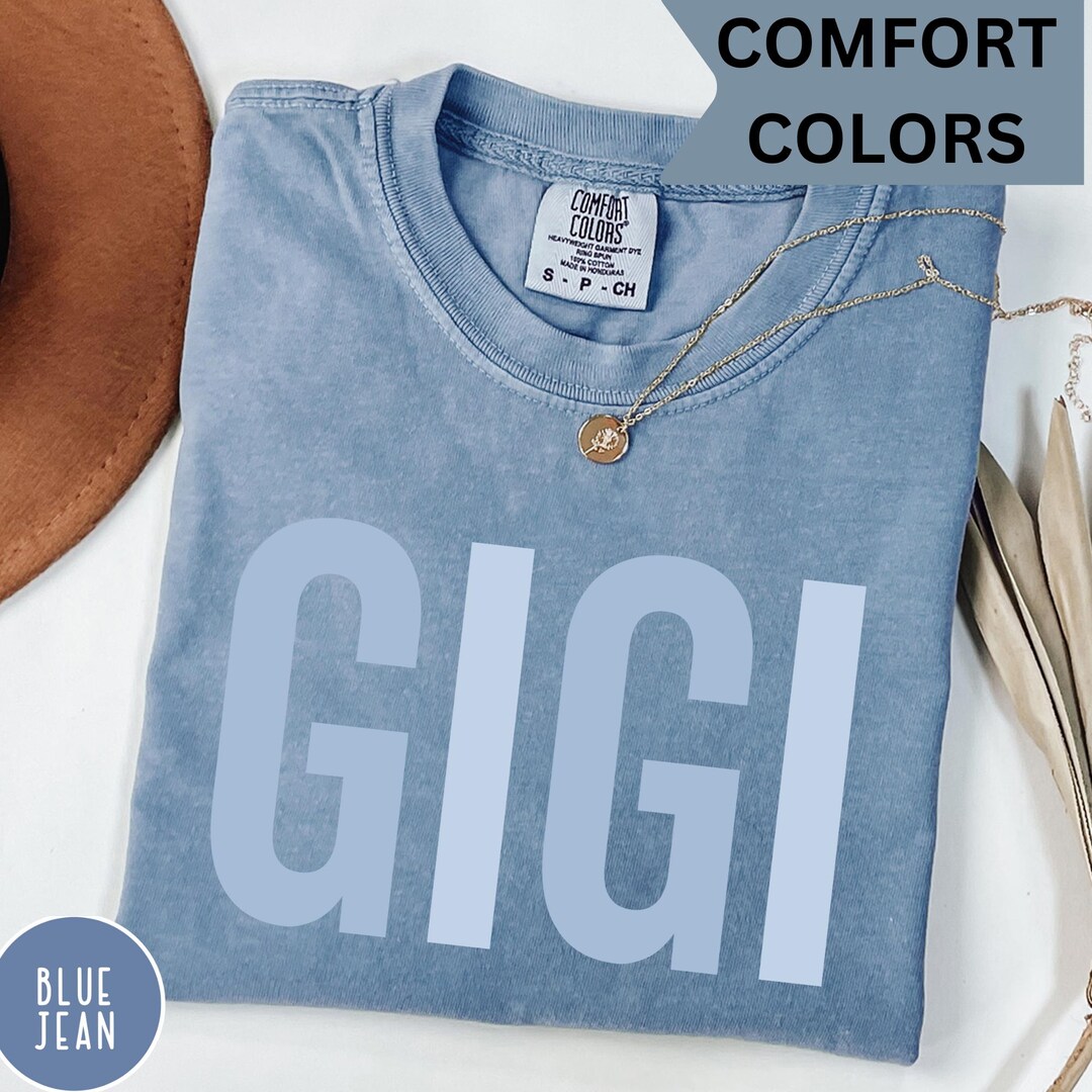 Comfort Colors Gigi Shirt, Gigi Gifts, Comfort Colors Gigi Tshirt, Gigi ...
