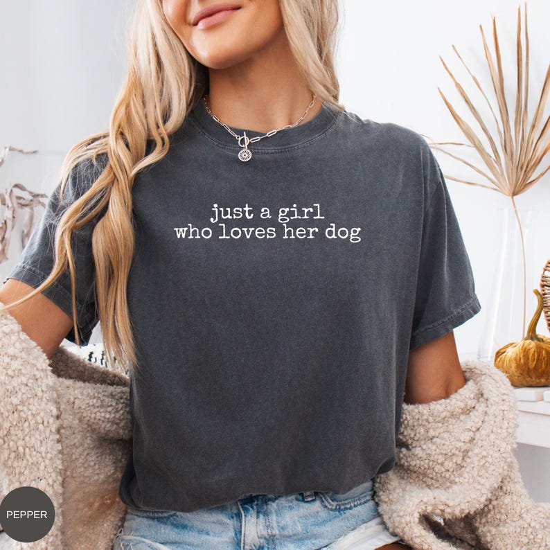 Comfort Colors® Just A Girl Who Loves Her Dog Shirt, Dog Mom Gifts - Etsy