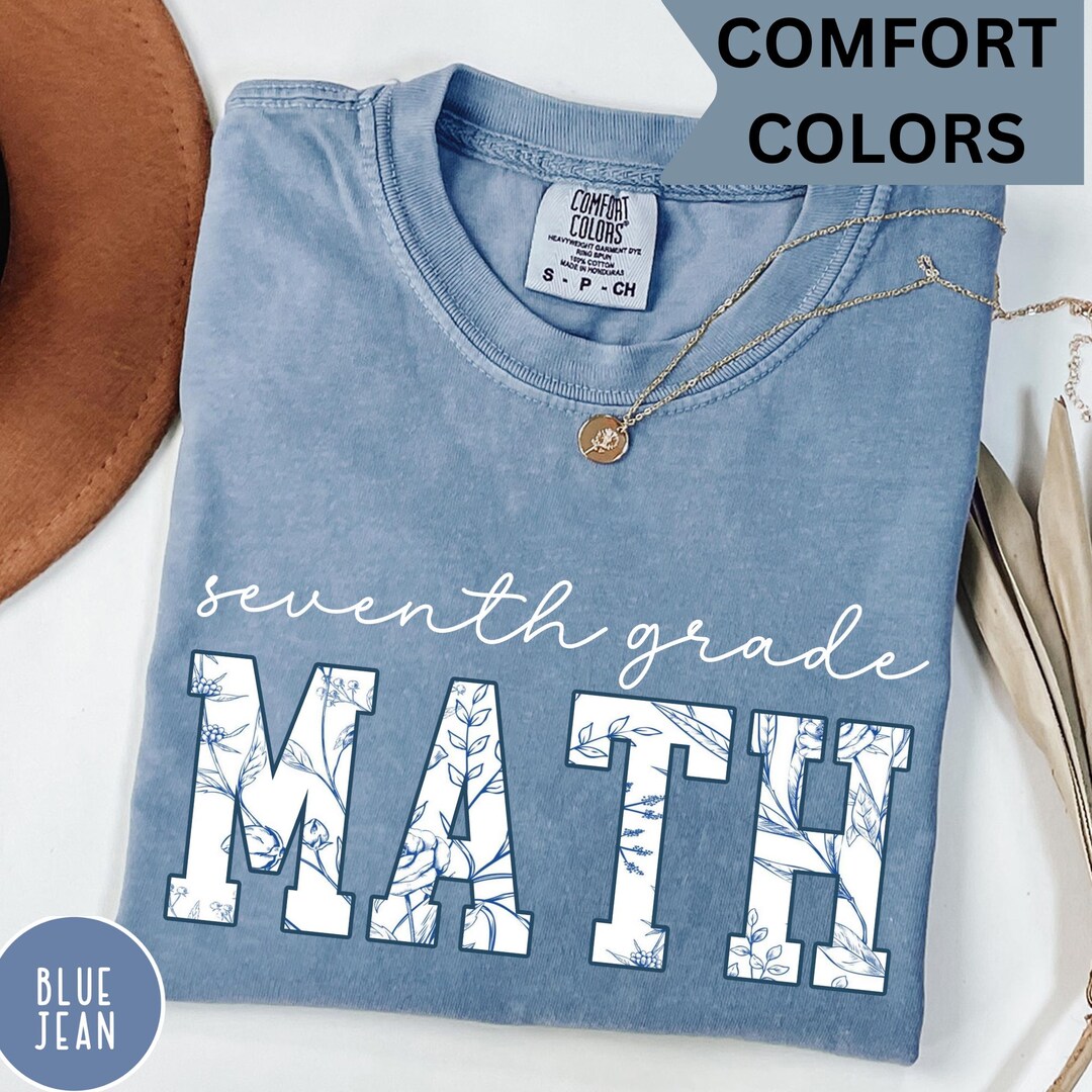 Seventh Grade Math Teacher Team Shirt Comfort Colors®, 7th Grade Math ...
