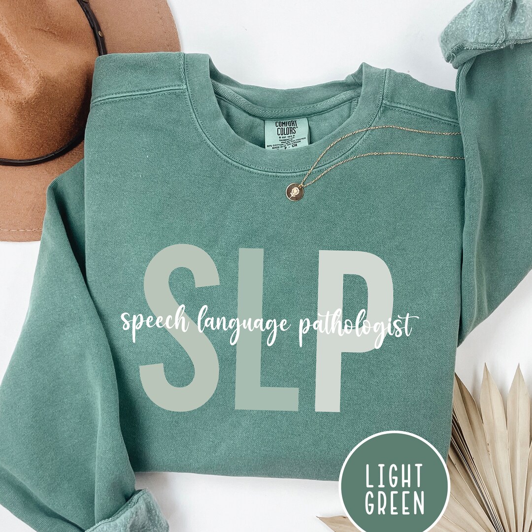Comfort Colors SLP Sweatshirt, Speech Language Pathologist Gift - Etsy