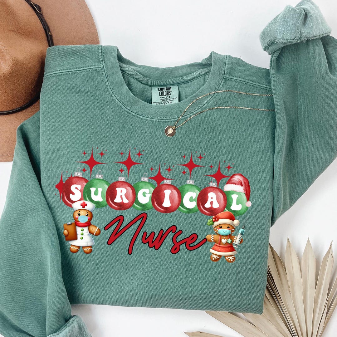Comfort Colors Surgical Nurse Christmas Sweatshirt, Surgical Nurse ...