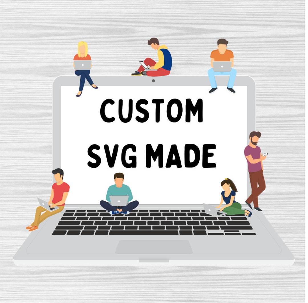 Custom Made SVG, Bespoke SVG, Tailor-made Graphics, Made-to-order ...