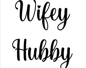 Wifey Hubby 2023 SVG, Hubby Wifey T-shirt, Husband and Wife Shirt, Mr ...