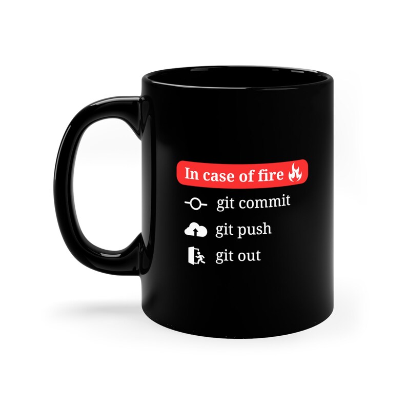 Git Commit Git Push Git Out Mug Developer Mug Coding Mug Funny Mug 9413