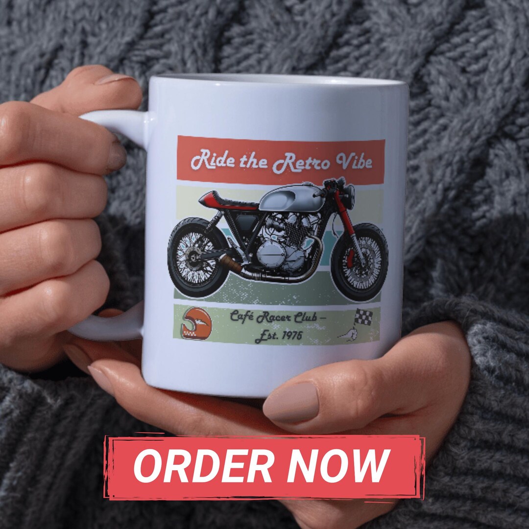 Cafe Racer Mug 11 Oz, Retro Motorcycle Coffee Mug, Ride the Retro Vibe ...