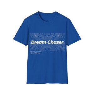 Dream Chaser T-shirt Unisex Dream Chaser Shirt - Etsy